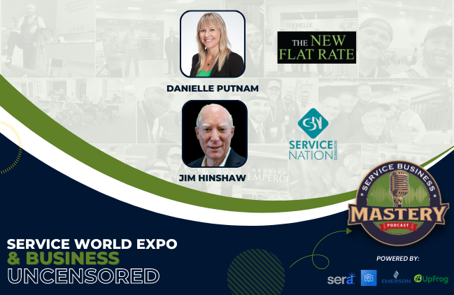 Service World Expo & Business Uncensored feat. Danielle Putnam & Jim ...