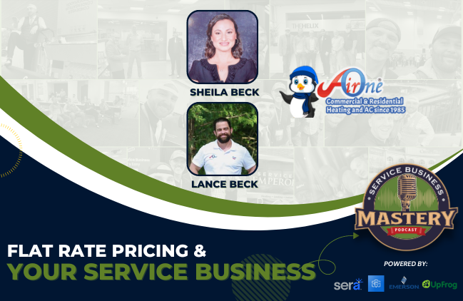 Flat Rate Pricing & Your Service Business w/ Lance and Sheila Beck ...