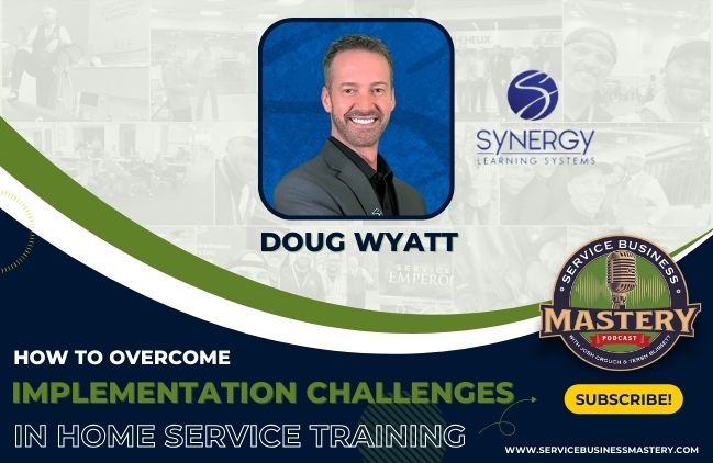 Overcoming Implementation Challenges In Home Service Training